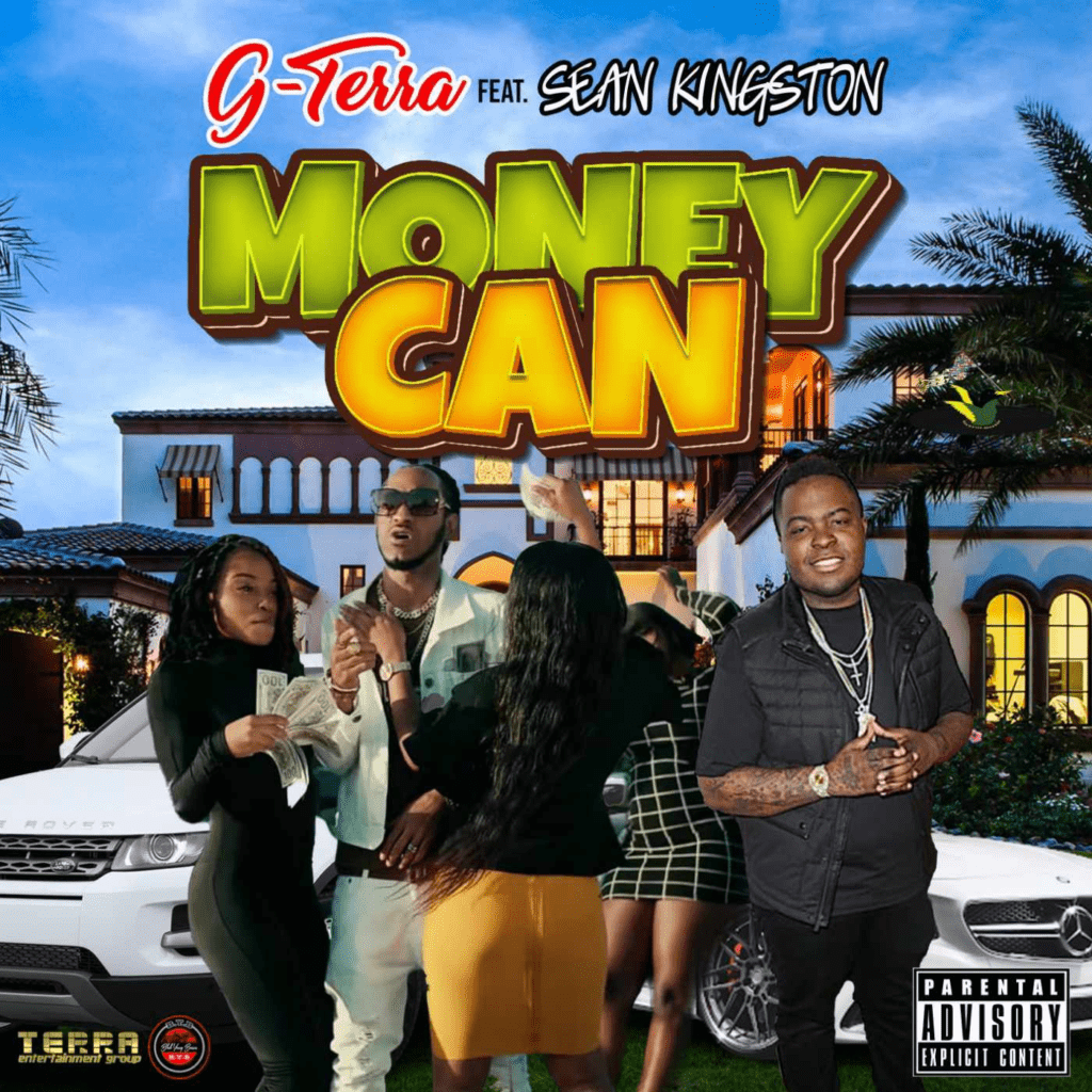 G-Terra "MONEY CAN" ft. Sean Kingston - GTerra